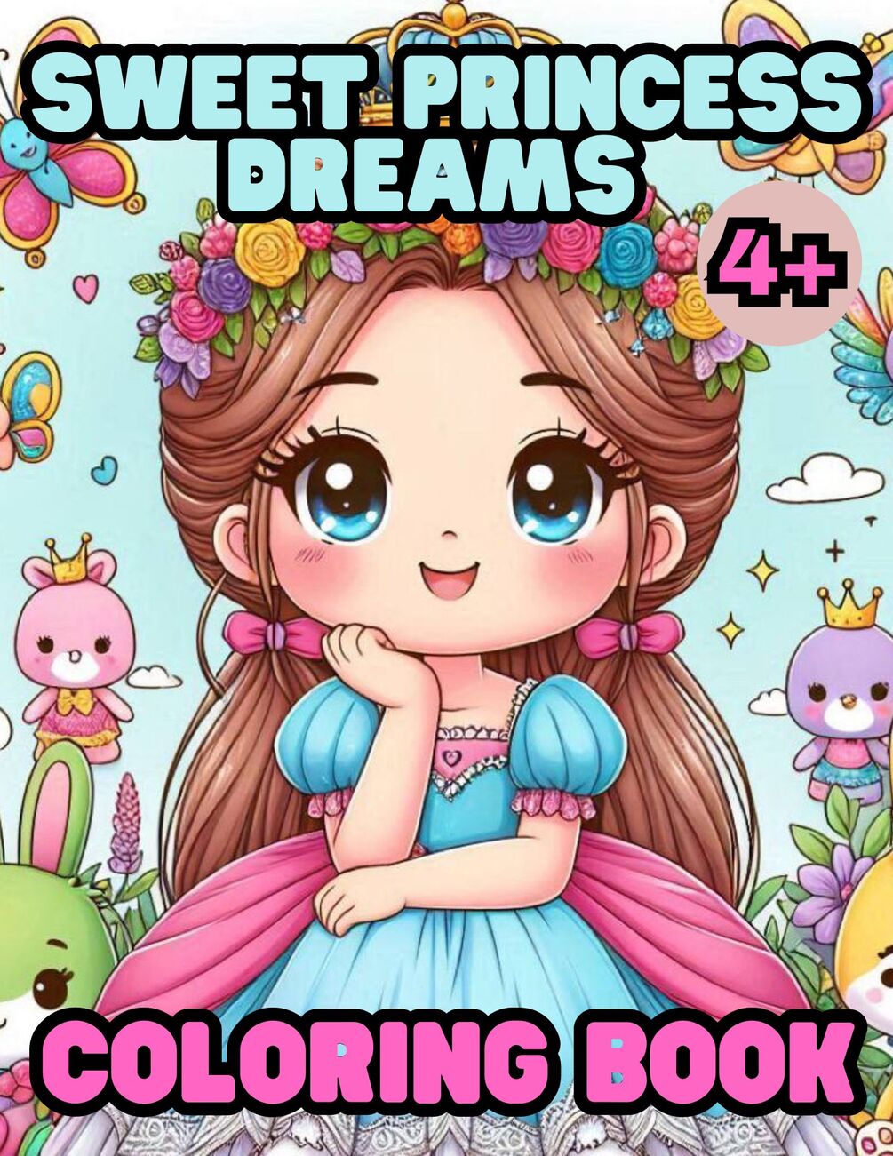 Sweet Princess Dreams Coloring Book For Kids