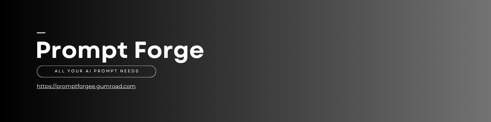 PromptForge — 100 Versatile ChatGPT Prompts for Students and Learners