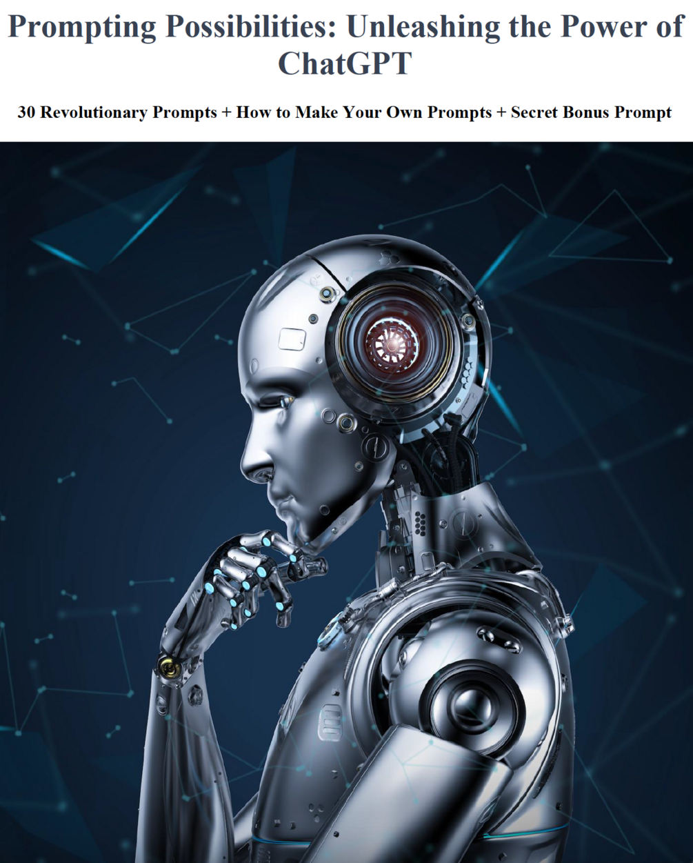 ChatGPT Prompt Book - Prompting Possibilities: Unleashing the Power of ChatGPT