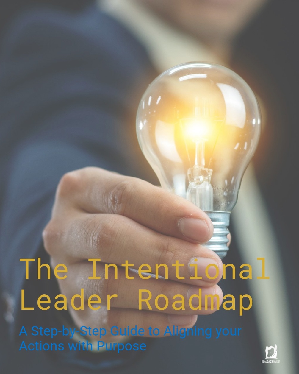 Intentional Leader Roadmap