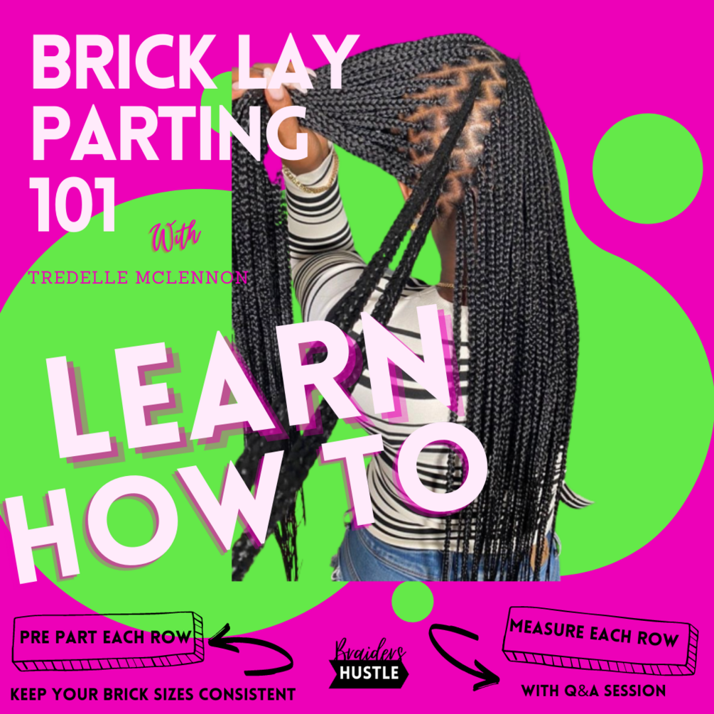 Brick Lay Parting 101 Masterclass