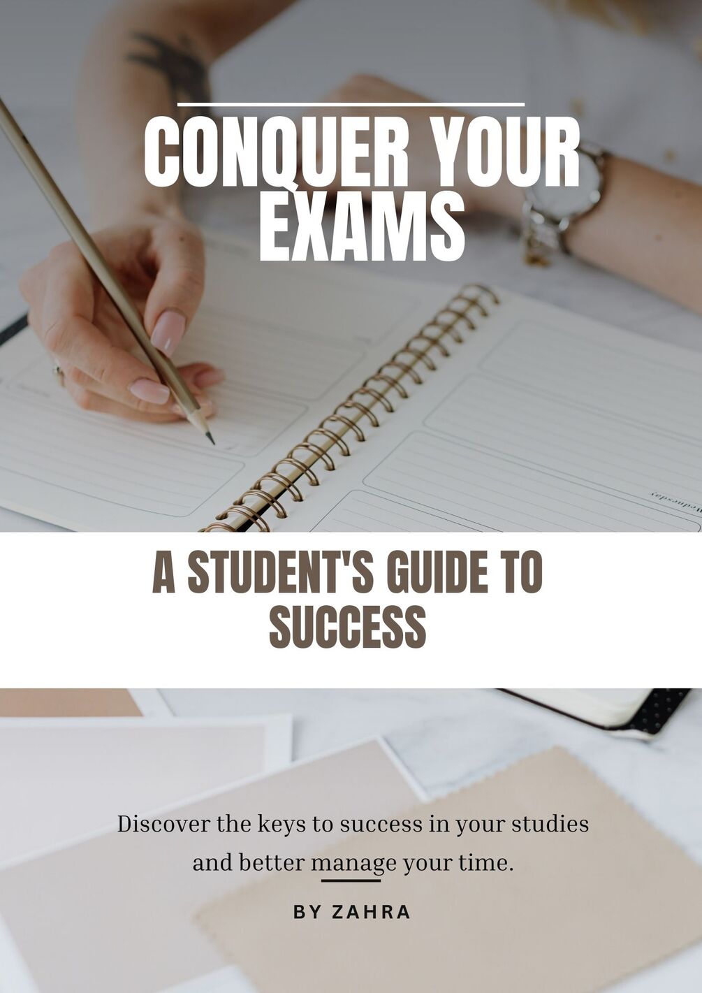 Conquer Your Exams: A Student's Guide to Success / eBook