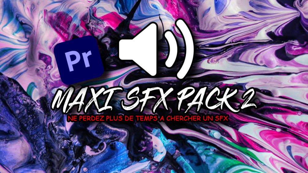 MAXI SFX PACK 2
