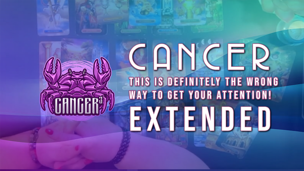 Cancer, Cancer, Cancer! - "This is definitely the wrong way to get your ...