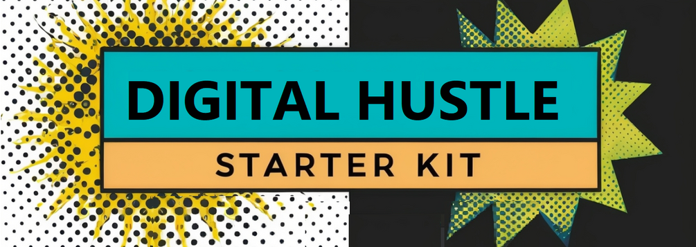 The Digital Hustle Kit