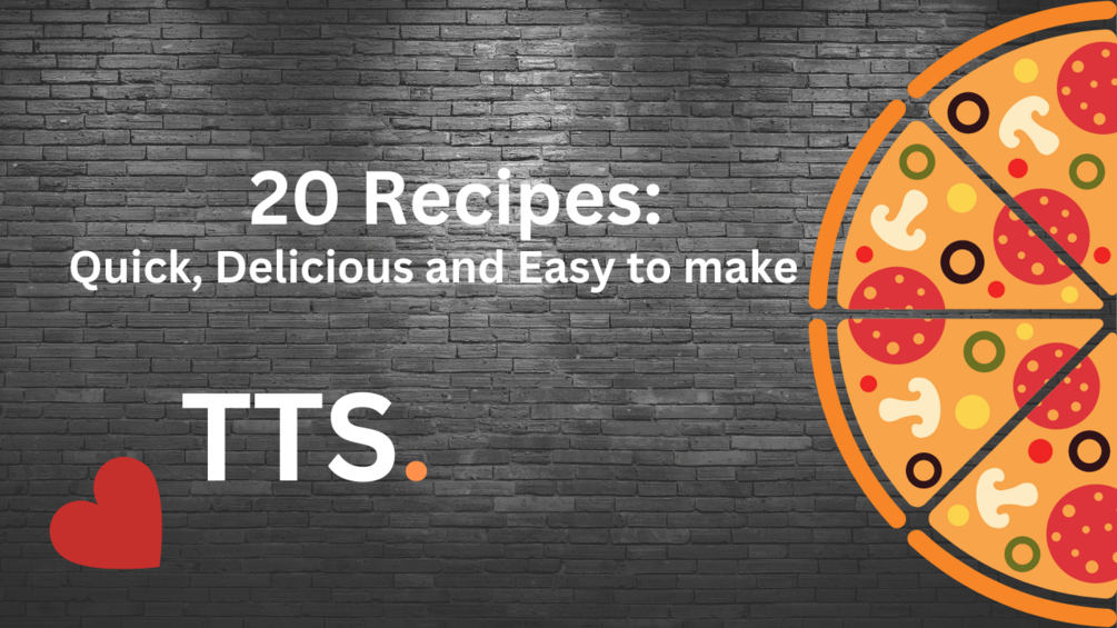 TTS Quick 20 Recipes