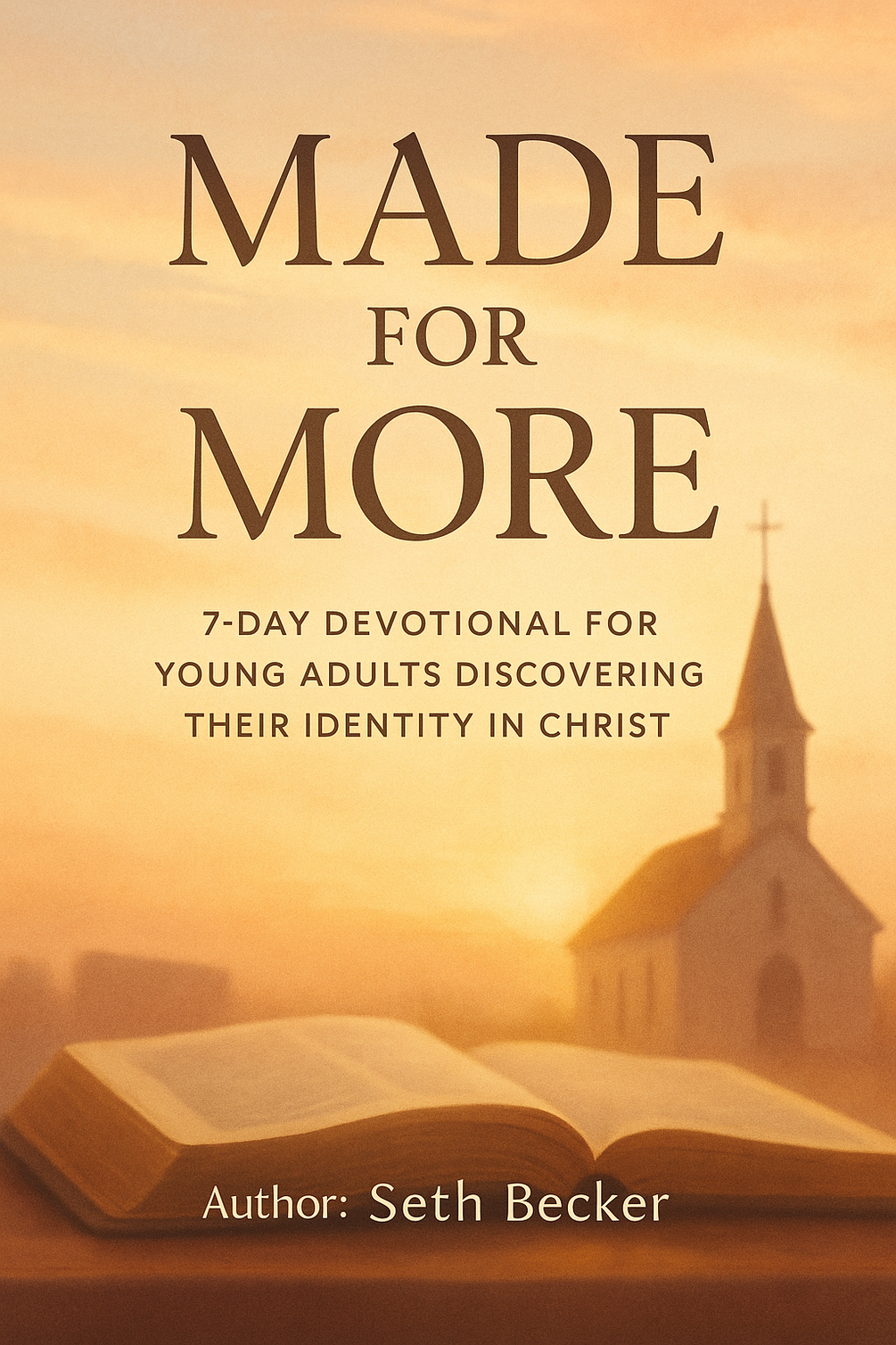 Made for More: A 7-Day Apostolic Devotional