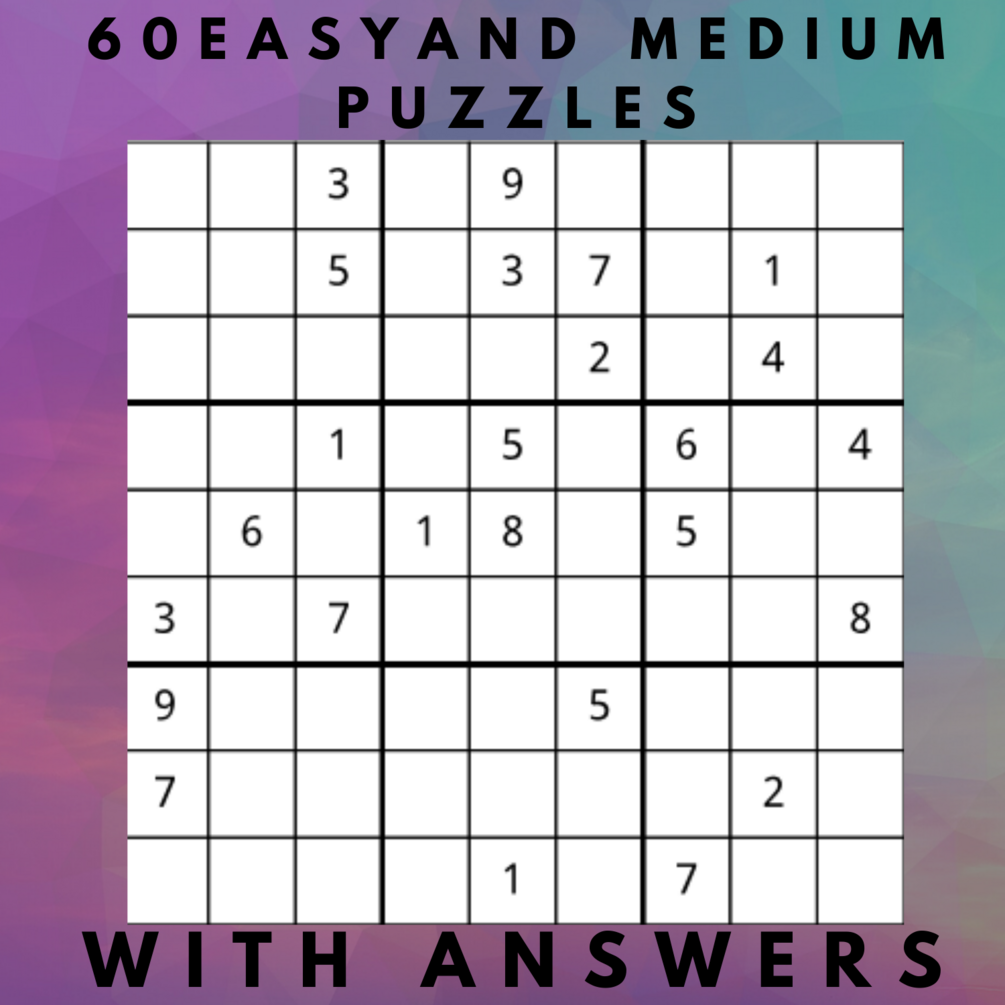 60 Medium and Hard Sudoku Puzzles with Answers