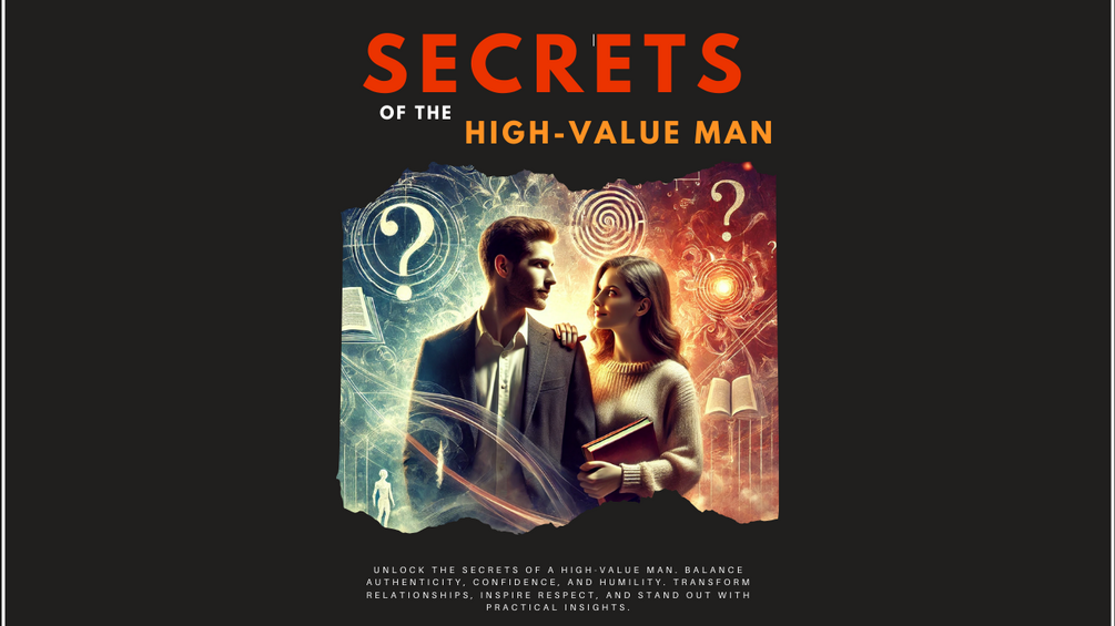 Secrets Of The Hight Value Man