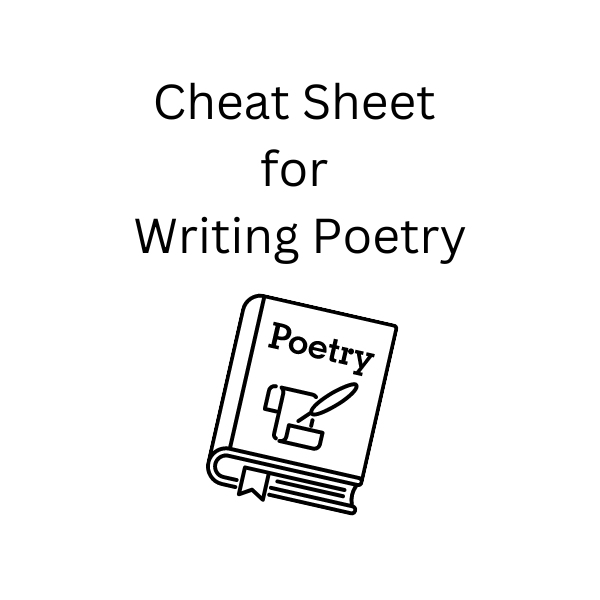 Cheat Sheet for Writing Poetry