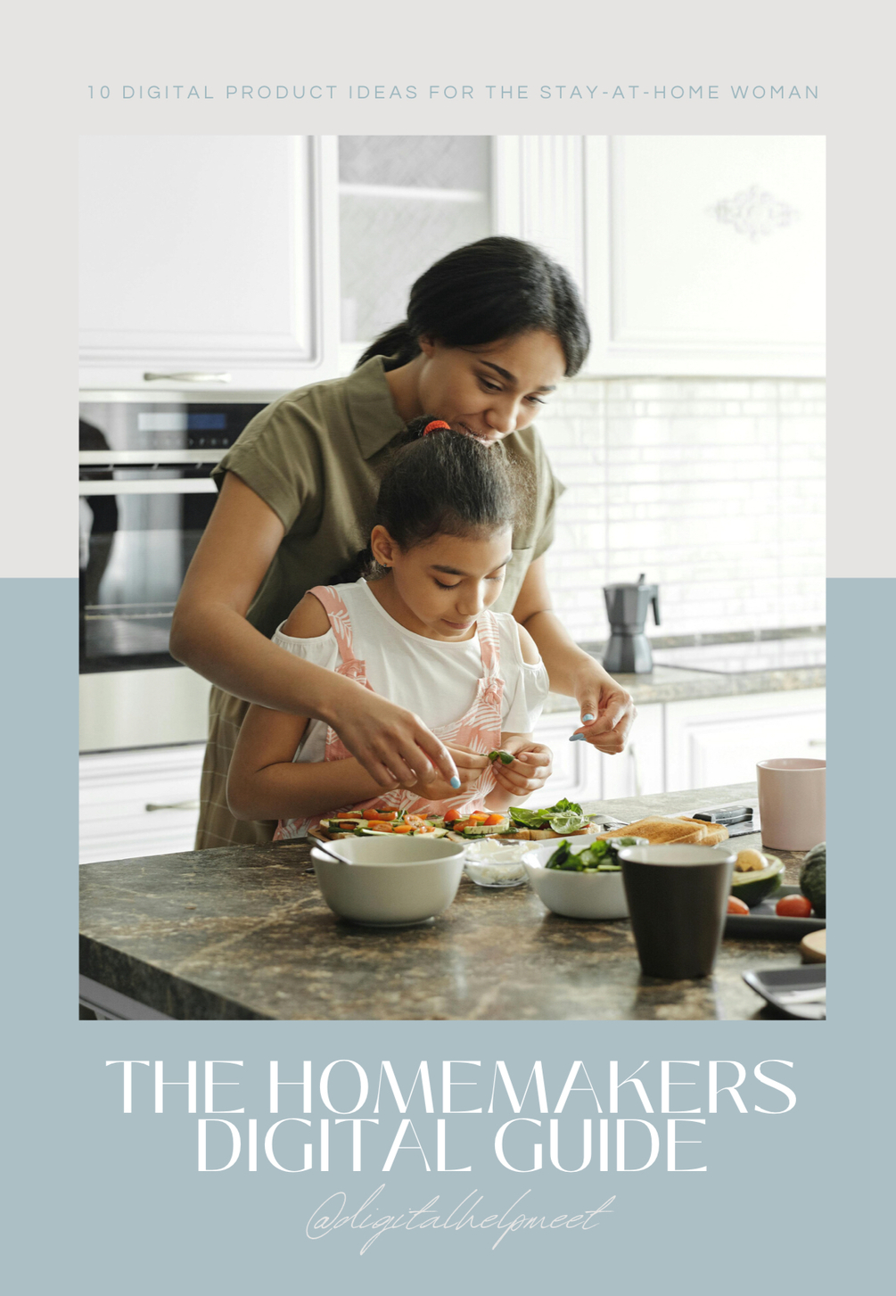 The Homemakers Digital Guide