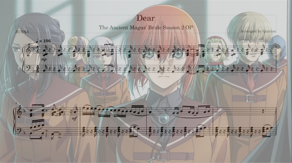 [Piano Sheet Music] JUNNA - Dear (The Ancient Magus' Bride Season 2 OP)