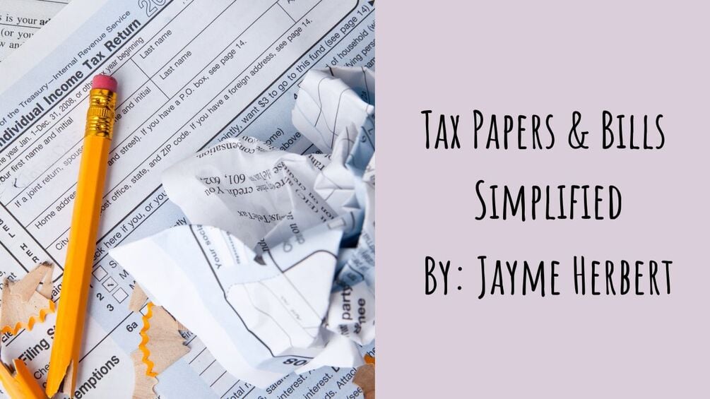 Tax Papers & Bills Simplified