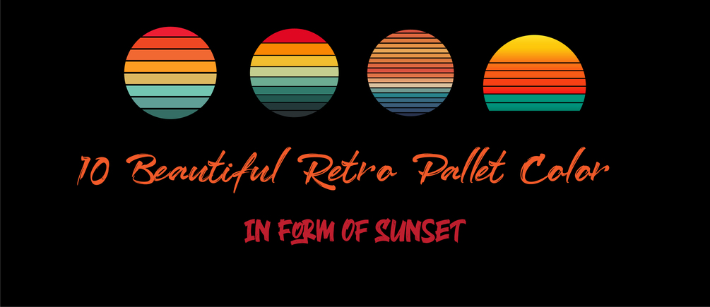 Beautiful 20 Retro Pallet Color in Form of Sunset