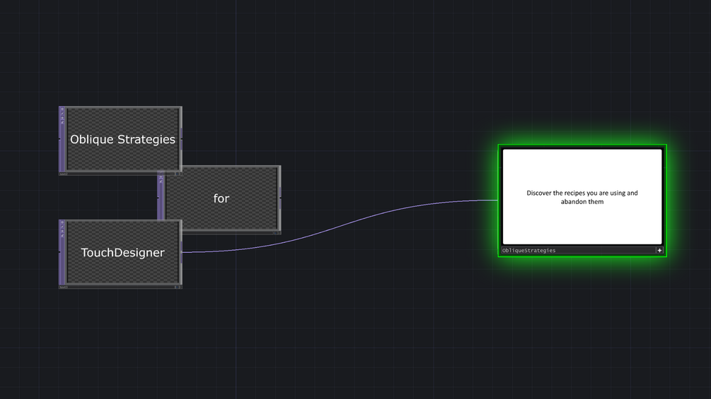 Oblique Strategies for TouchDesigner