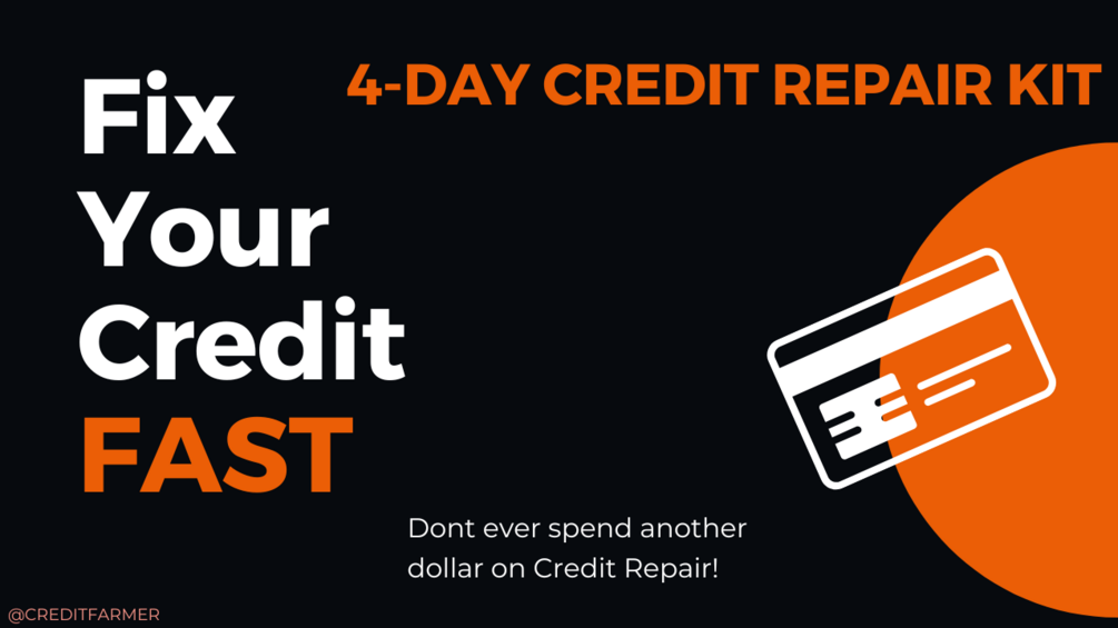 4-DAY CREDIT REPAIR KIT