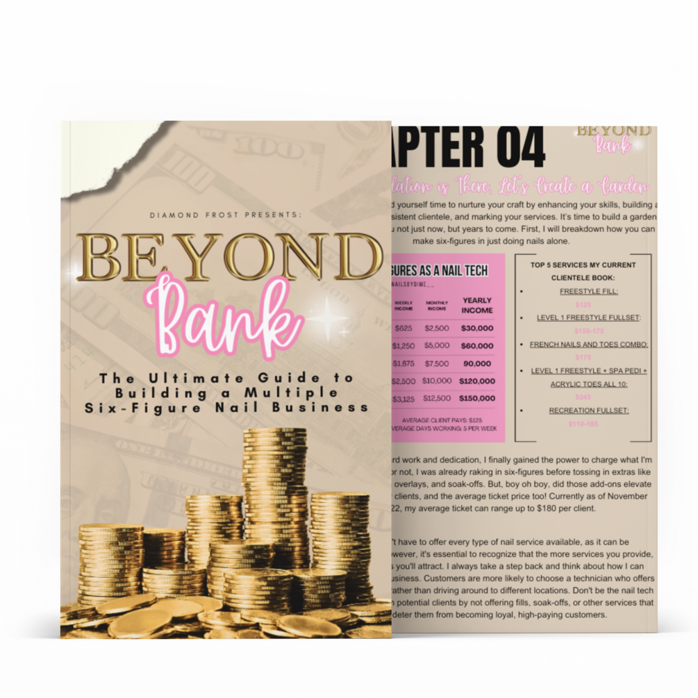 BEYOND BANK: The Ultimate Guide to Building a Multiple Six-Figure Nail ...