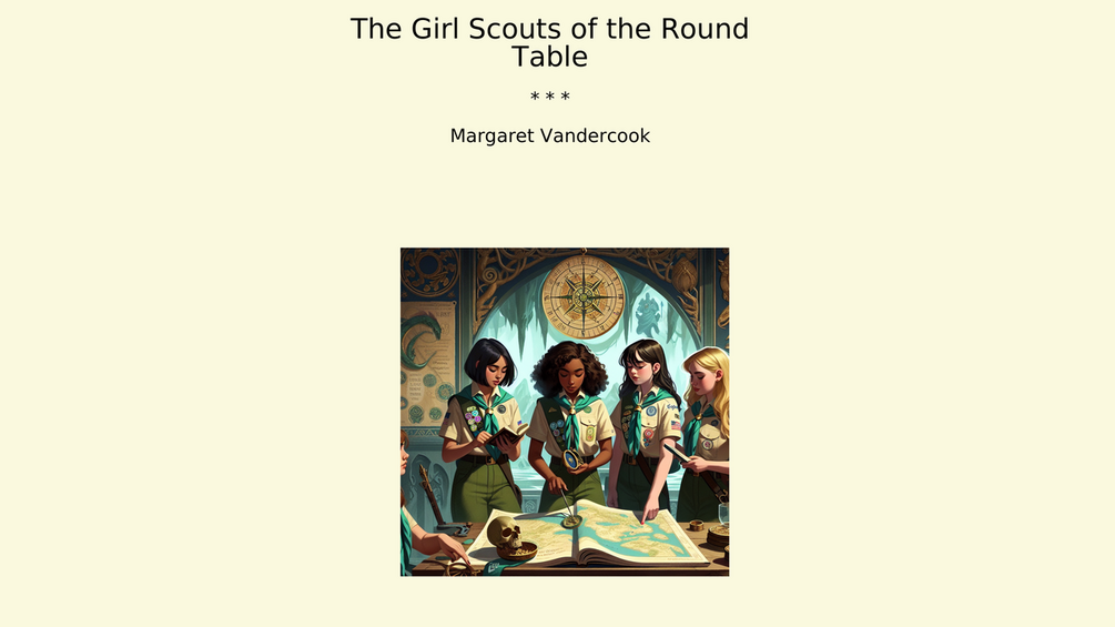 The Girl Scouts of the Round Table