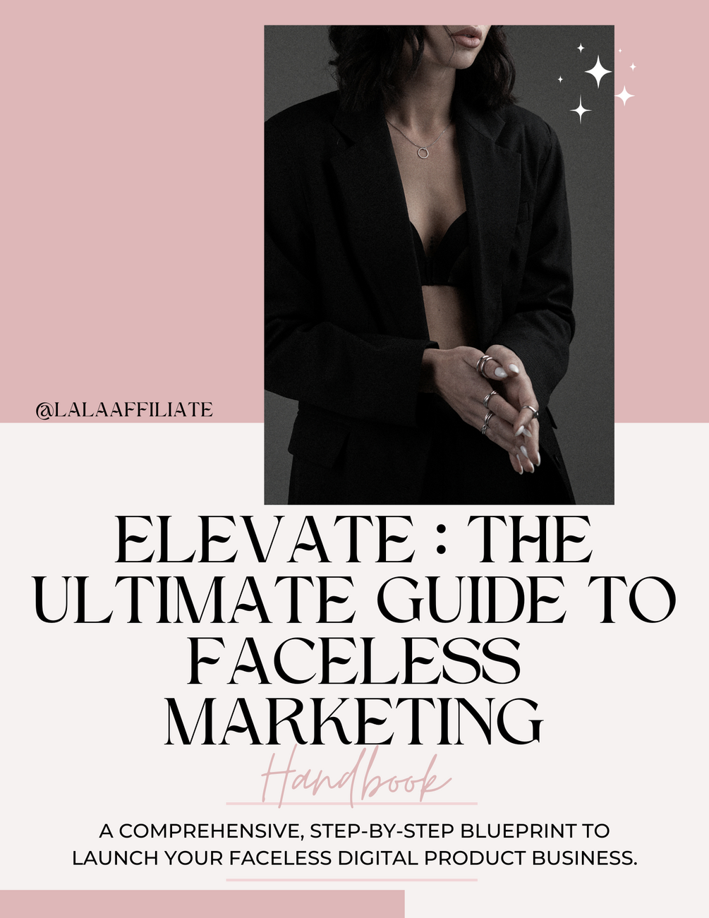 ELEVATE : ULTIMATE GUIDE TO FACELESS MARKETING