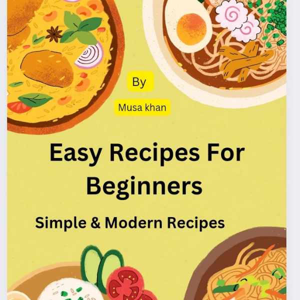 Cook book : Easy Recipes For Beginners