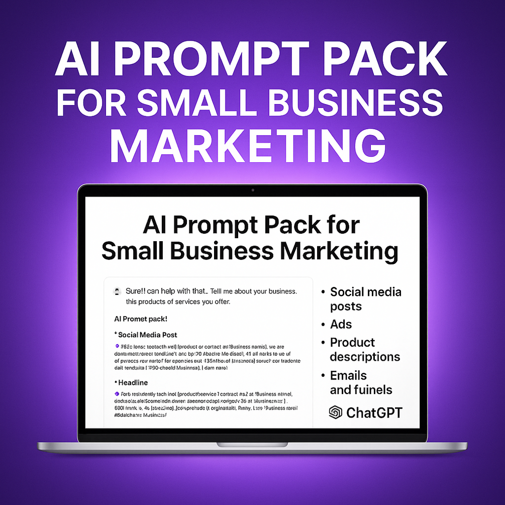 AI Prompt Pack for Small Business Marketing