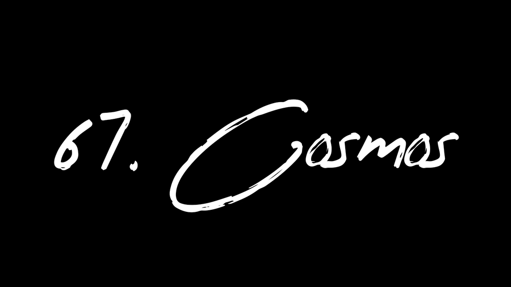 Beat 67. Cosmos