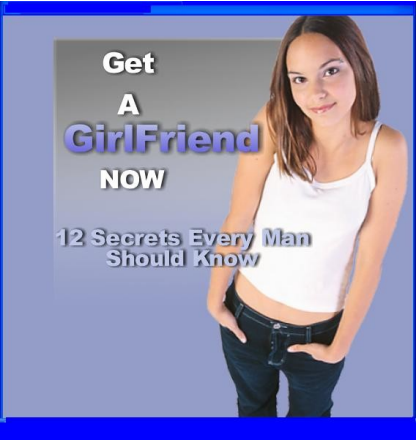 Get a Girlfriend Now