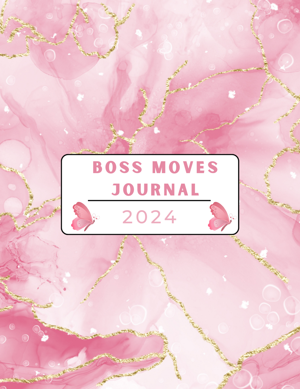 Boss Moves Journal