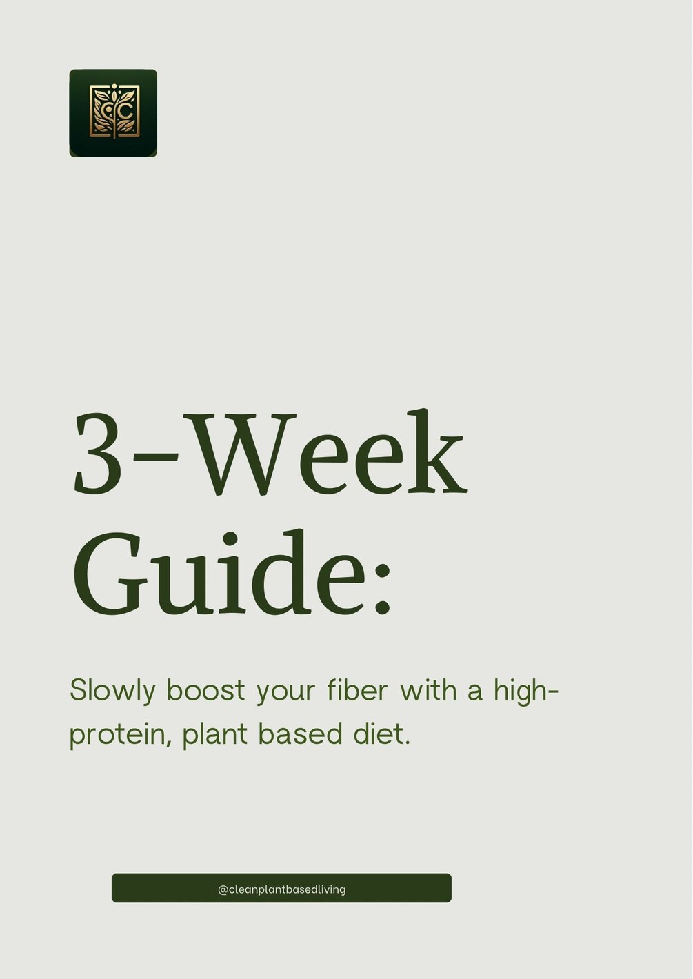 3-Week Guide: How to boost your Fiber Intake
