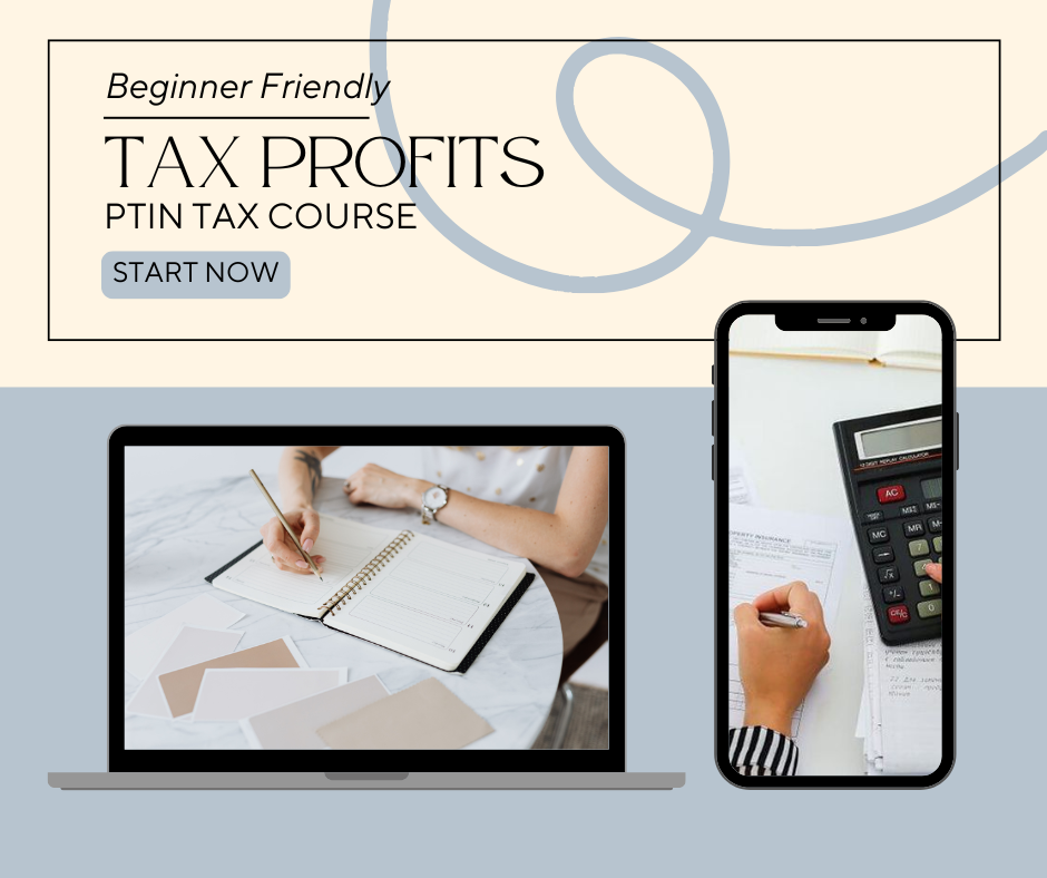 Tax Profits | PTIN Tax Course