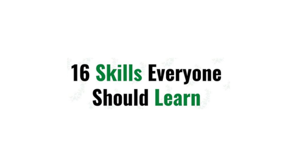 16 Skills Everyone Should Learn E- Book 2024