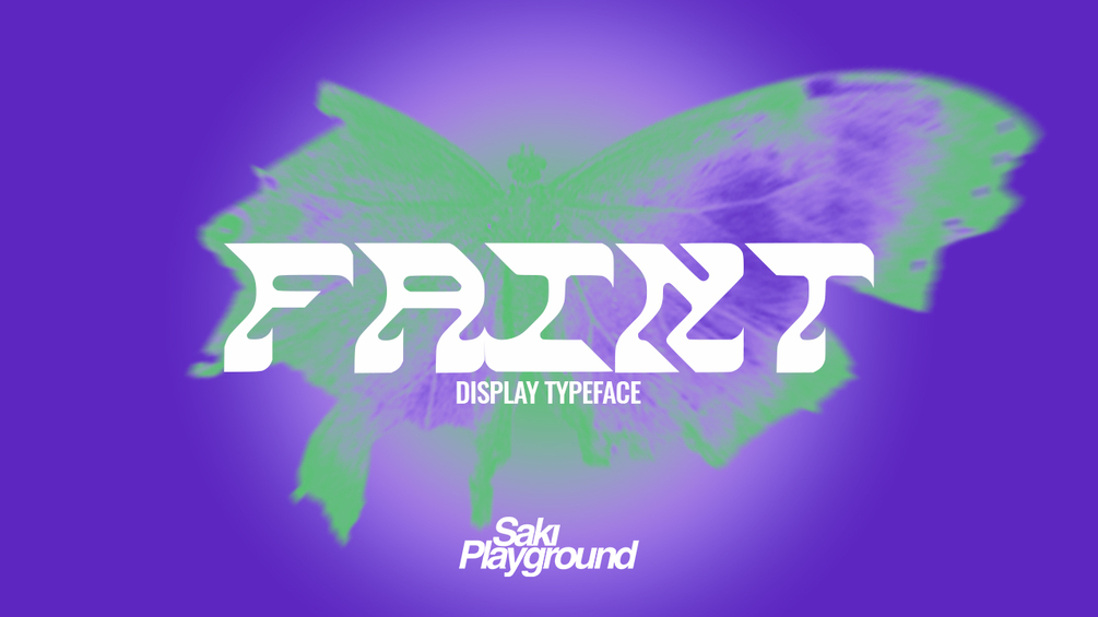 FAINT [Typeface]