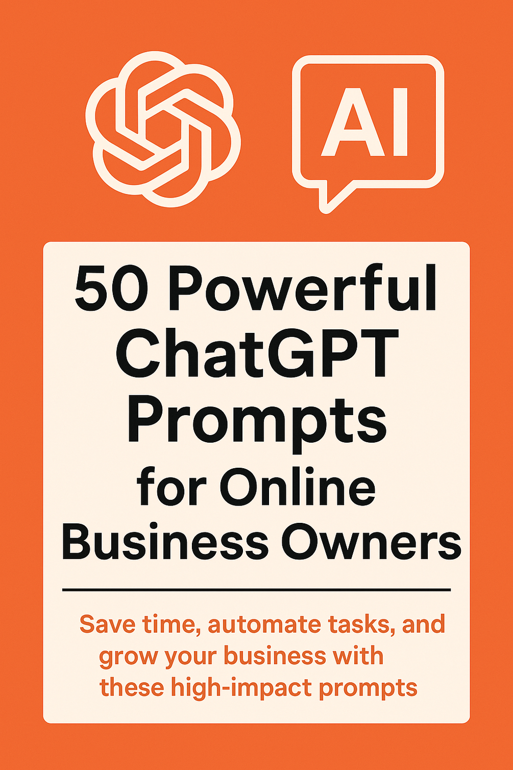 50 Powerful ChatGPT Prompts for Online Business Owners