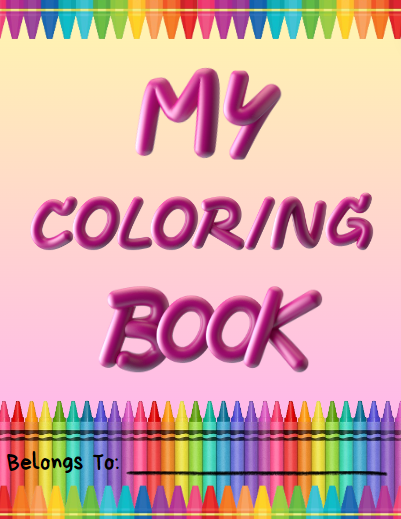 Ultimate Coloring Book for Kids