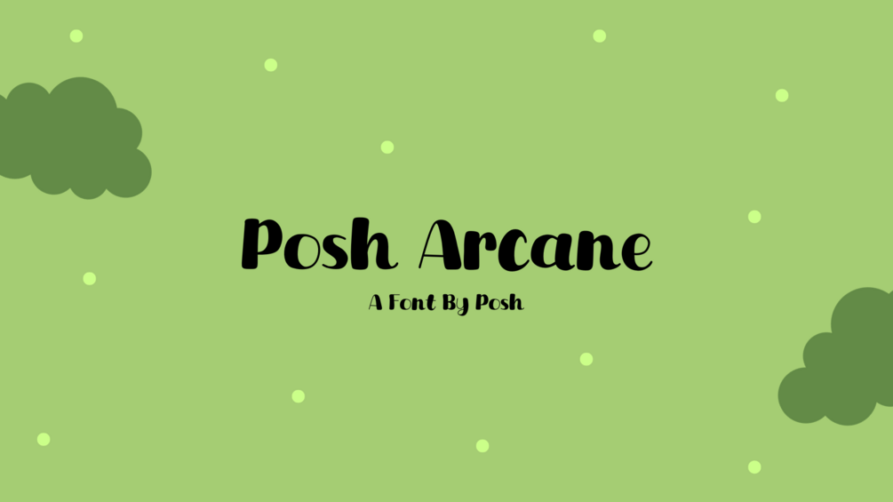 Posh Arcane Font