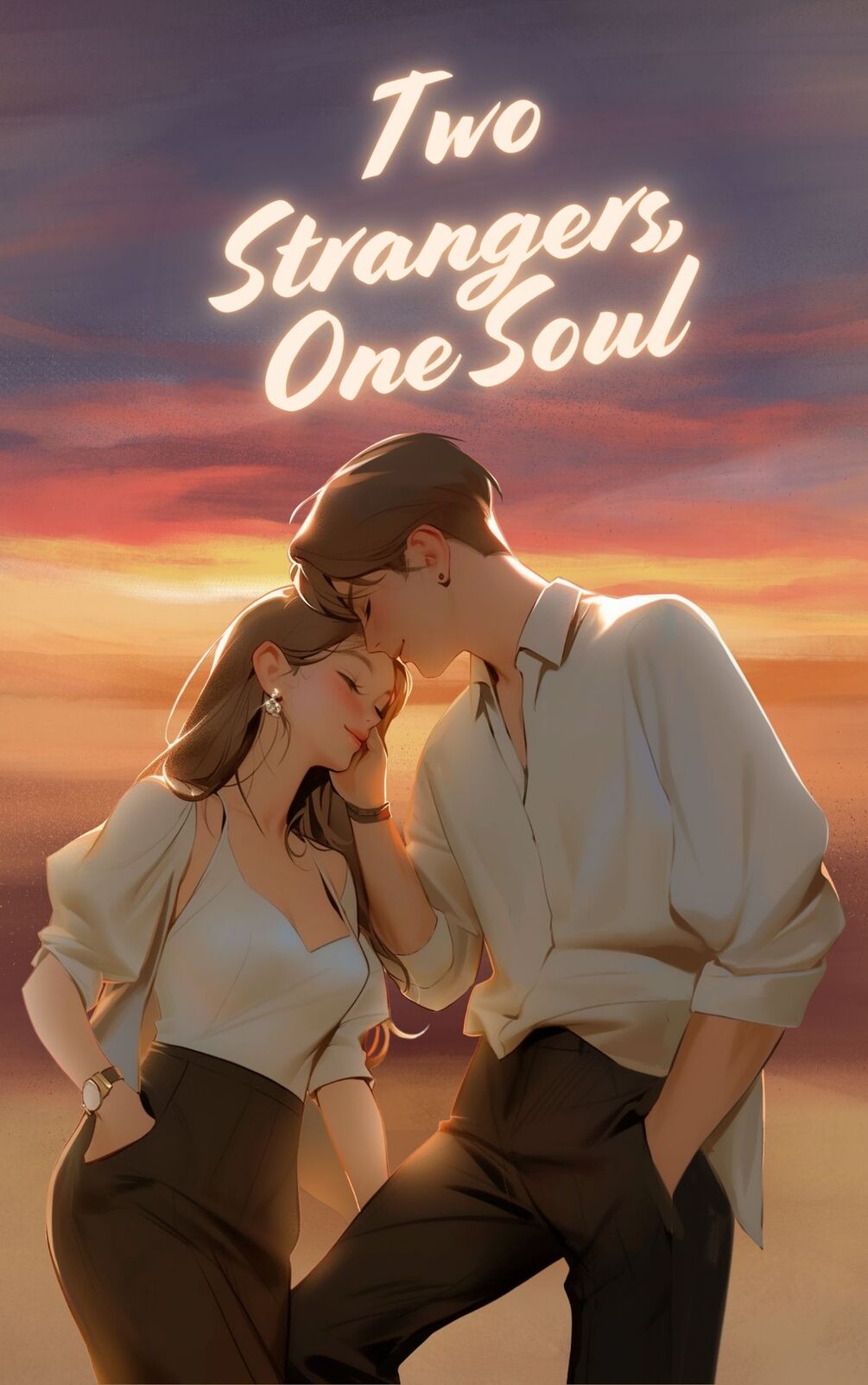 Two Strangers, One Soul