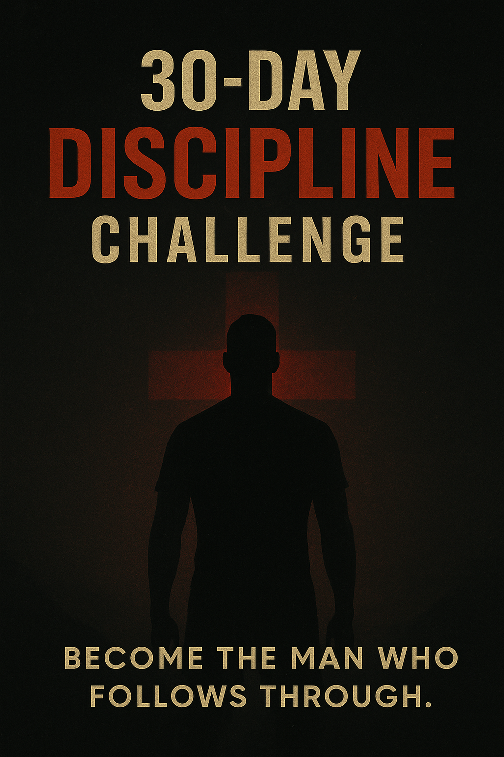 30-Day Discipline Challenge