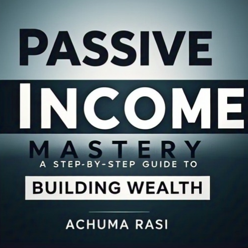 Passive Income Mastery e-book