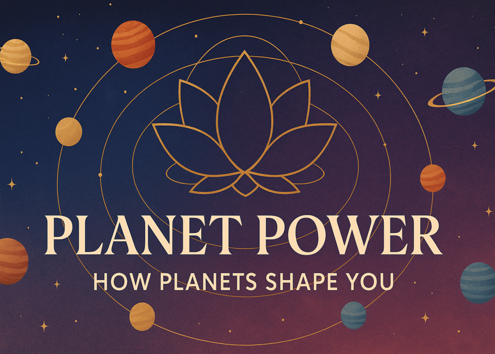 Planet Power: How Planets Shape You