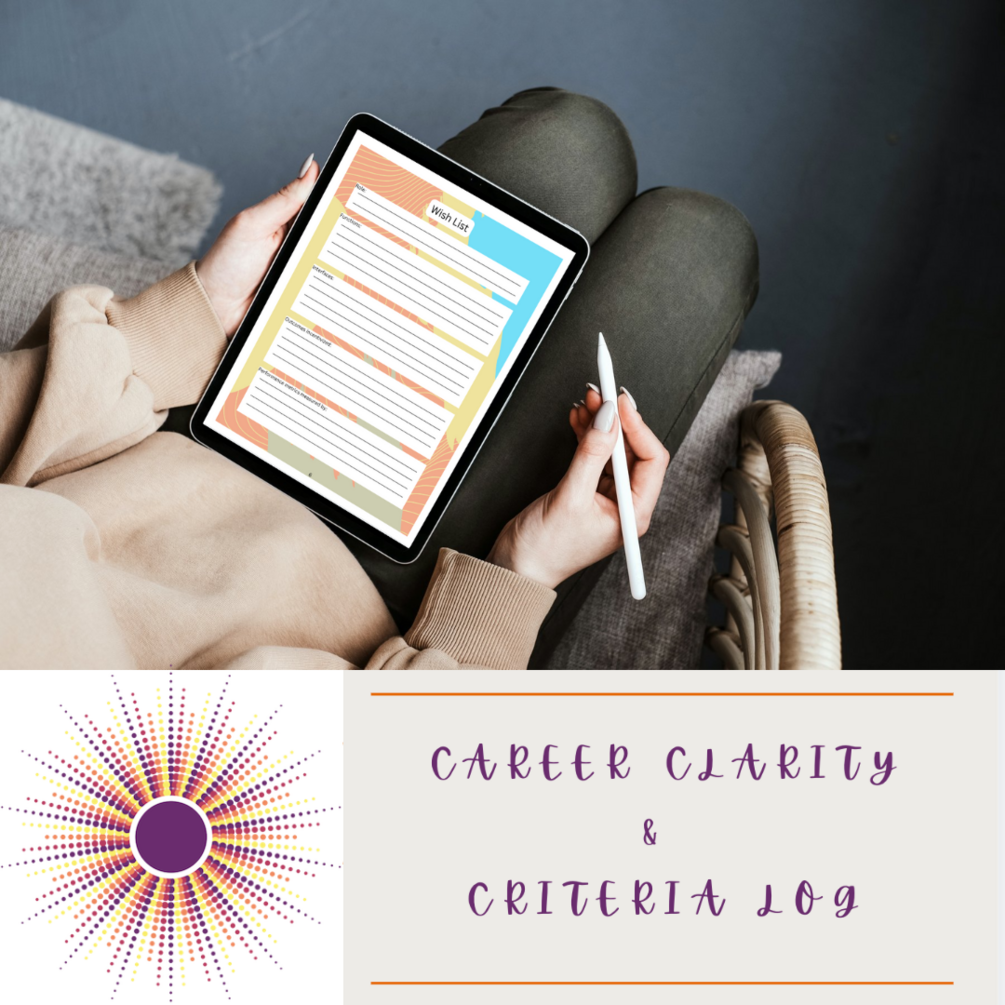Career Clarity and Criteria Log