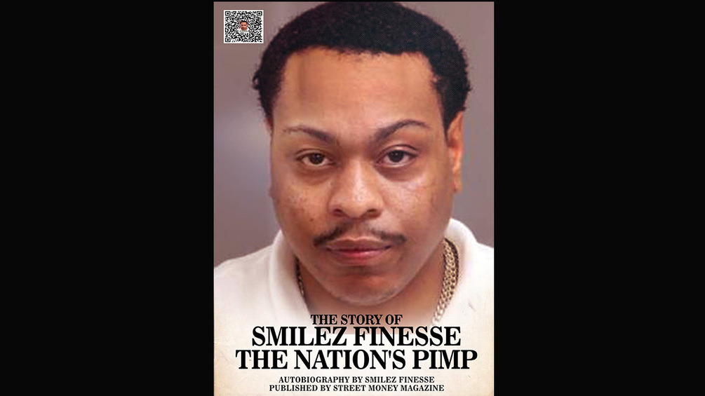 The Story of Smilez Finesse | The Nations Pimp