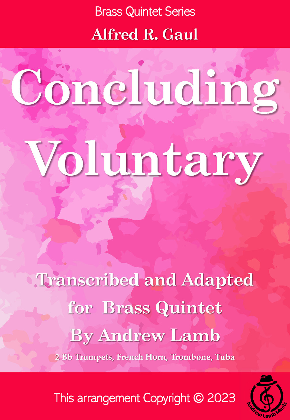 Alfred Gaul | Concluding Voluntary (arr. for Brass Quintet)