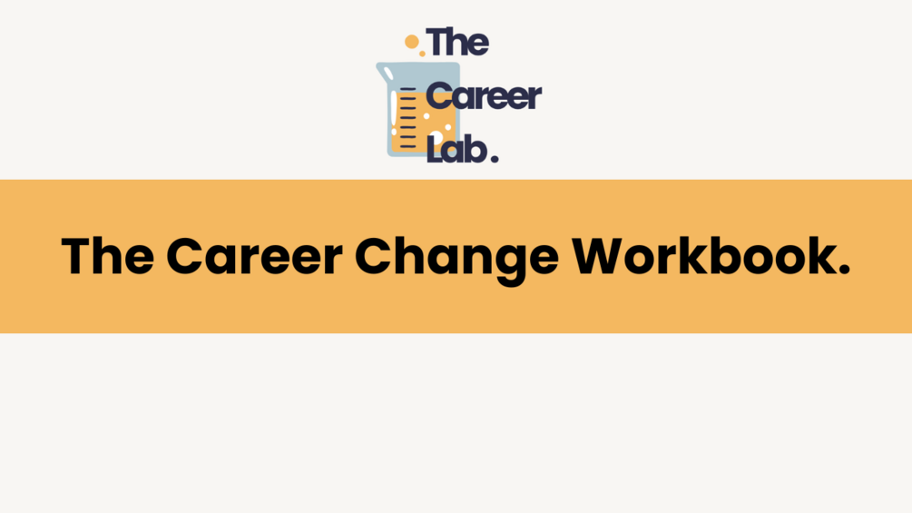 The Career Change Workbook.
