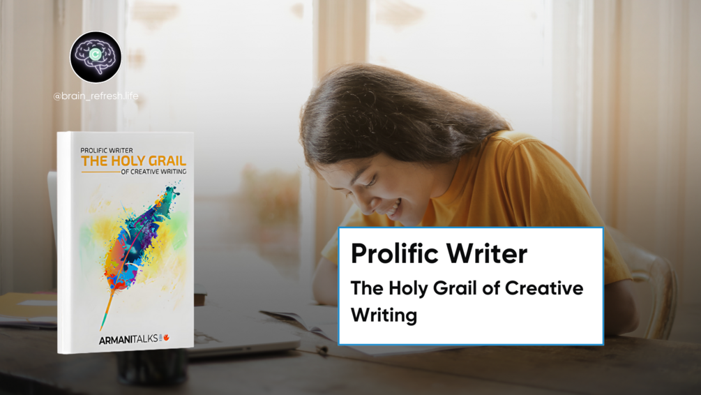 Prolific Writer: The Holy Grail of Creative Writing