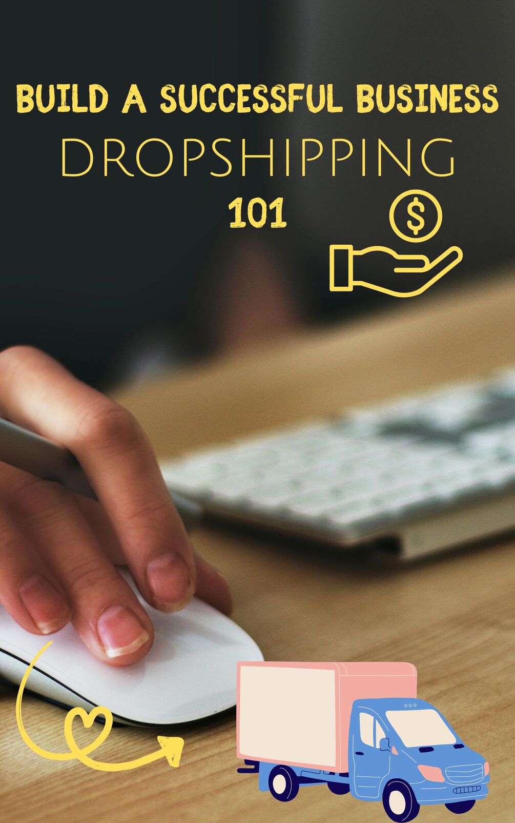 How to Master Dropshipping: The Ultimate Guide for Beginners