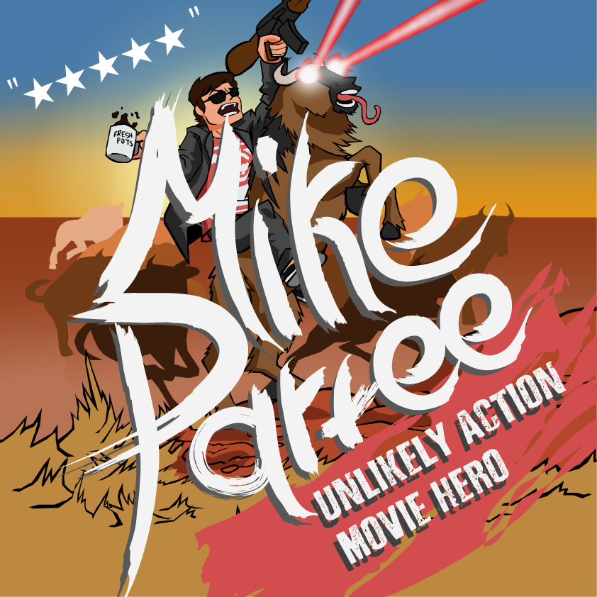 "Unlikely Action Movie Hero" EP