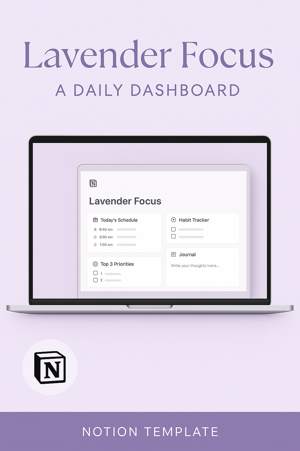 Lavender Focus – A Daily Dashboard for Notion