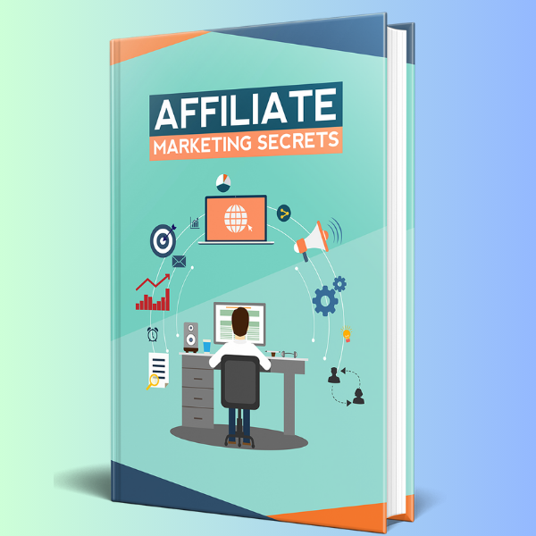 Affiliate Marketing Secrets
