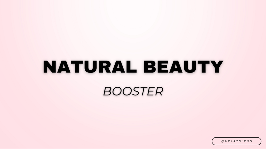 Natural Beauty Booster Subliminal