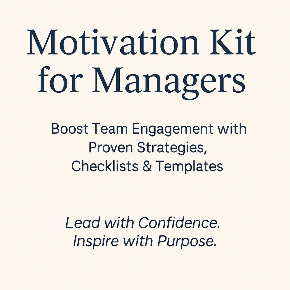 Motivation Kit for Managers-Boost Team Engagement